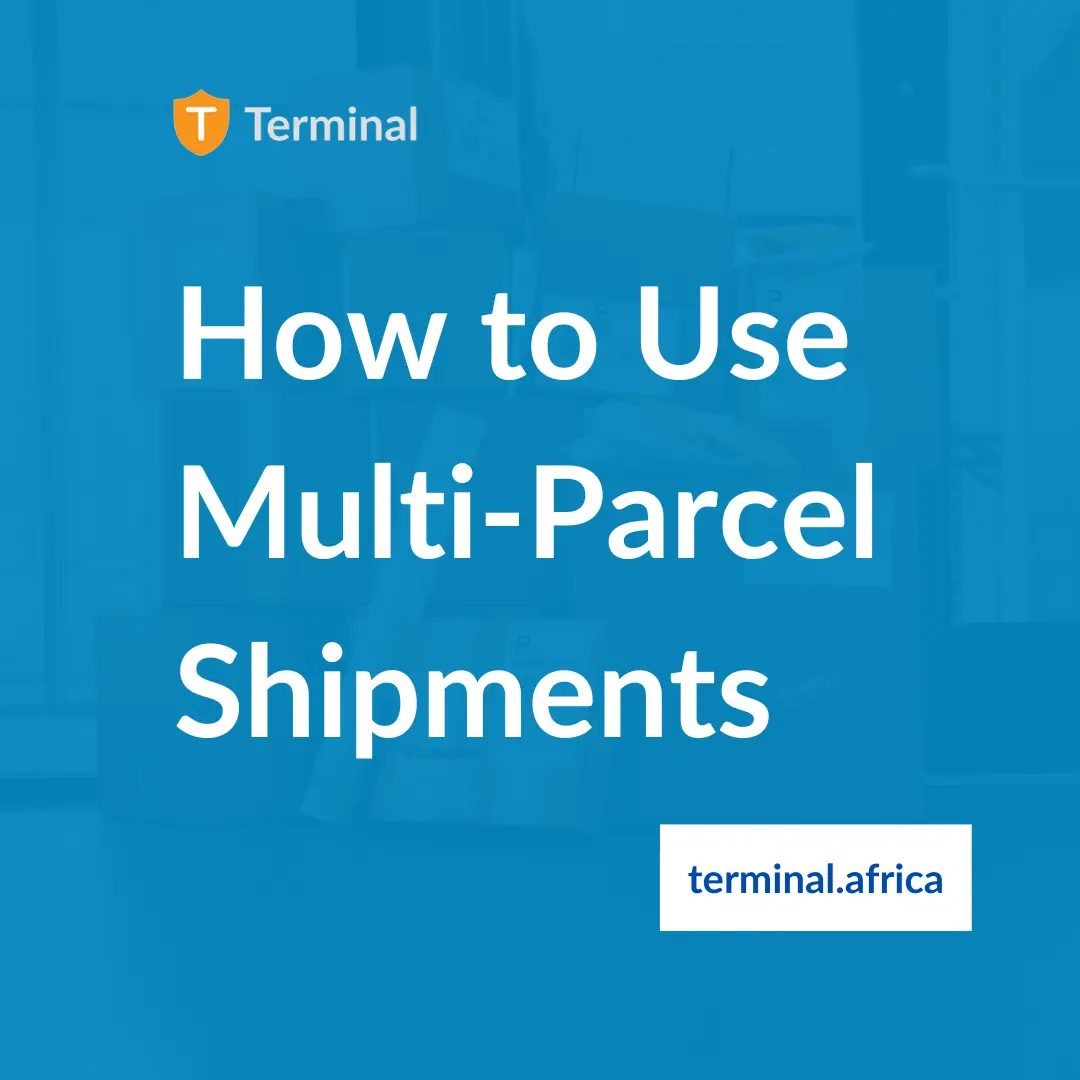 How to Use Multi-Parcel Shipments